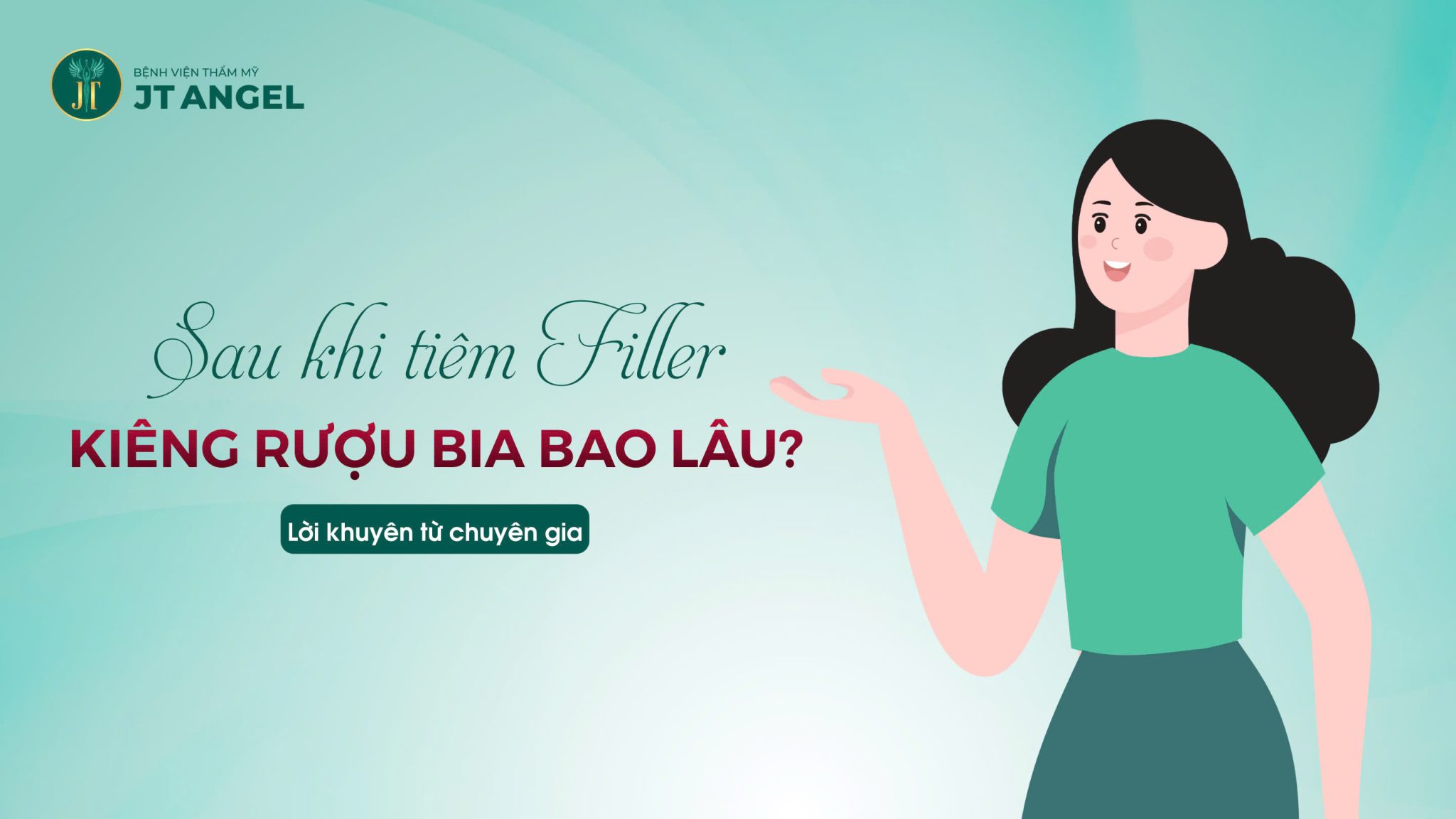 Sau khi tiêm Filler kiêng rượu bia bao lâu? Lời khuyên cho bạn