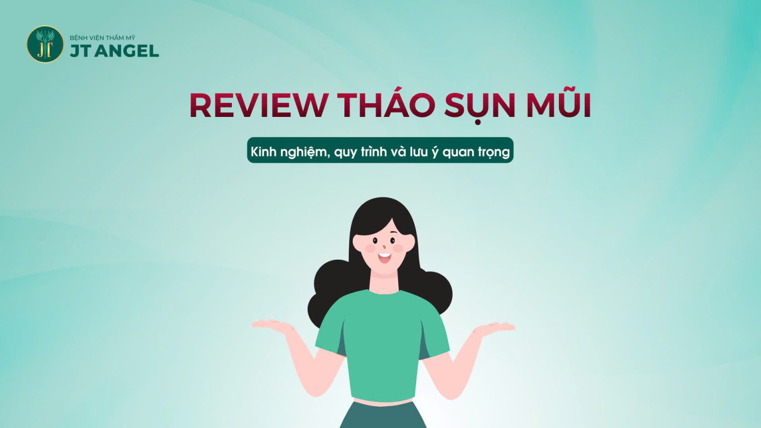 Review tháo sụn mũi: Kinh nghiệm, quy trình và lưu ý quan trọng